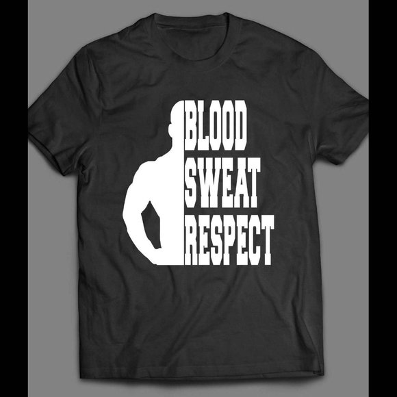 Shirts | Blood Sweat Respect Gym Shirt | Poshmark